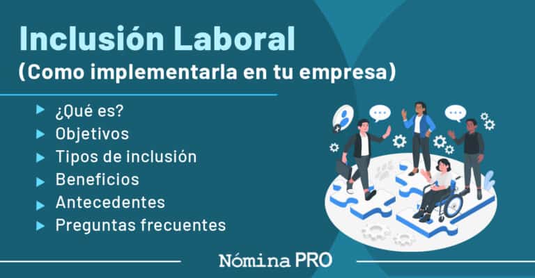 Inclusión Laboral. Qué es, Legislaciones y Obligaciones